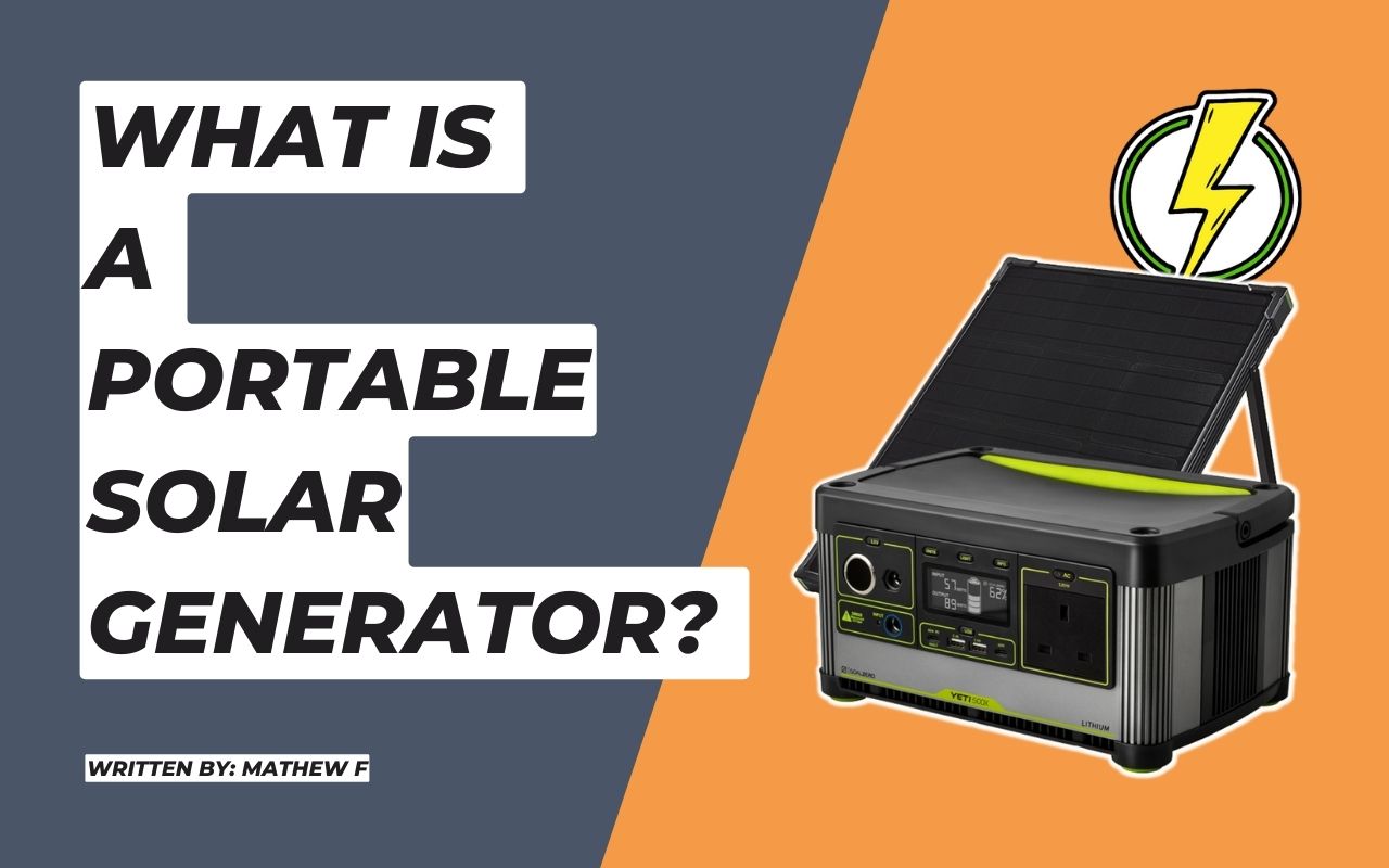 What Is A Portable Solar Generator? - bloomcentre.com